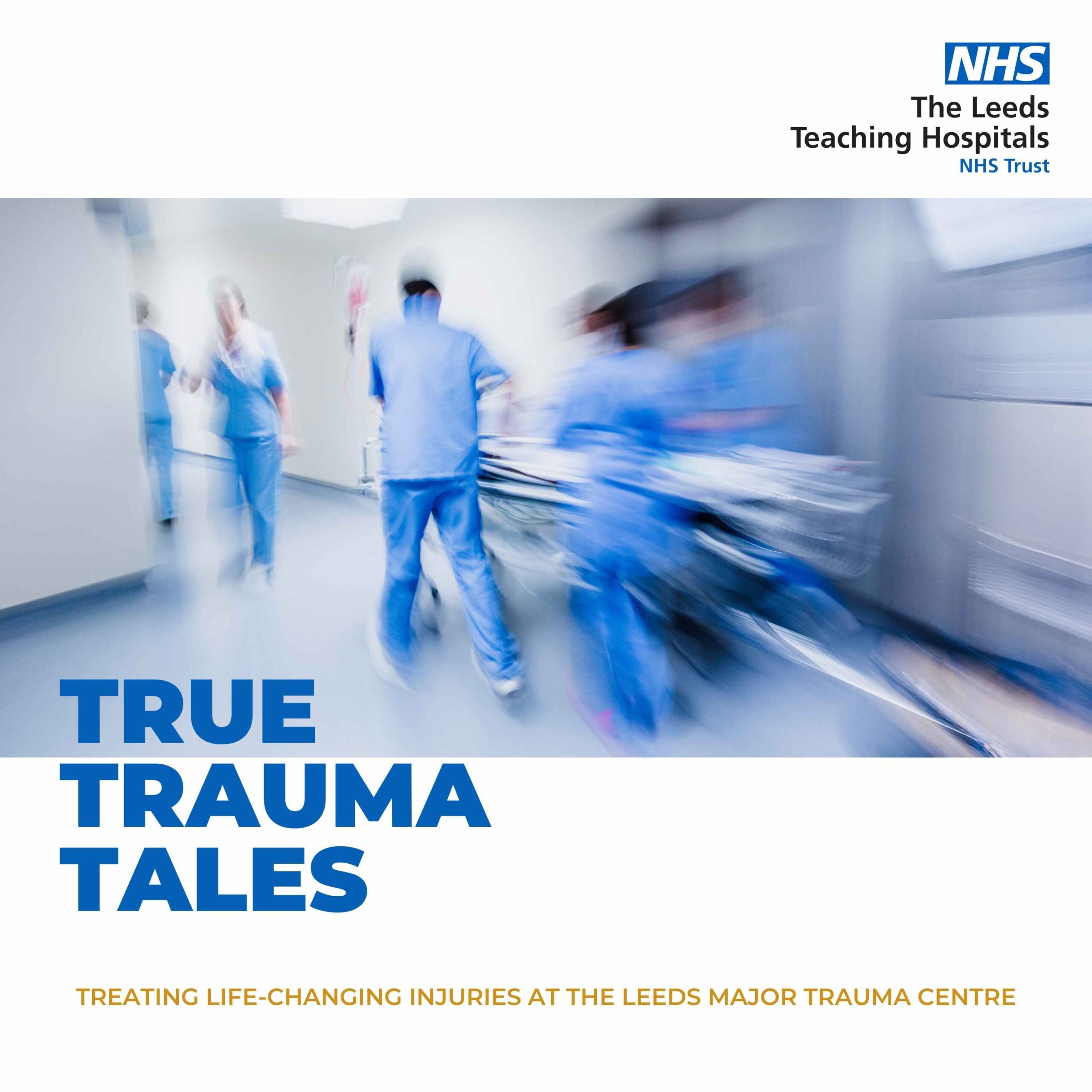 True Trauma Tales: a new podcast of personal accounts of people treated for life-changing ...