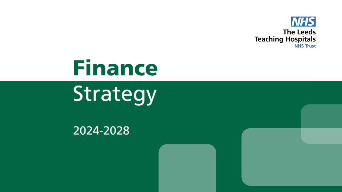 Finance Strategy - Leeds Teaching Hospitals NHS Trust